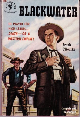 Blackwater by Frank O'Rourke | Goodreads