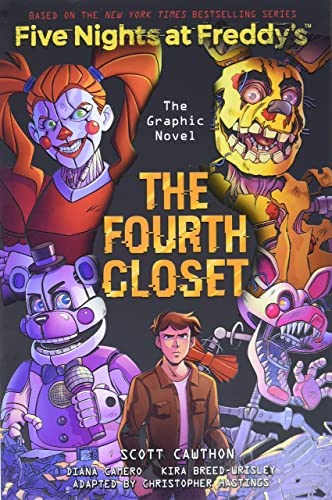 The Fourth Closet by Scott Cawthon | Goodreads