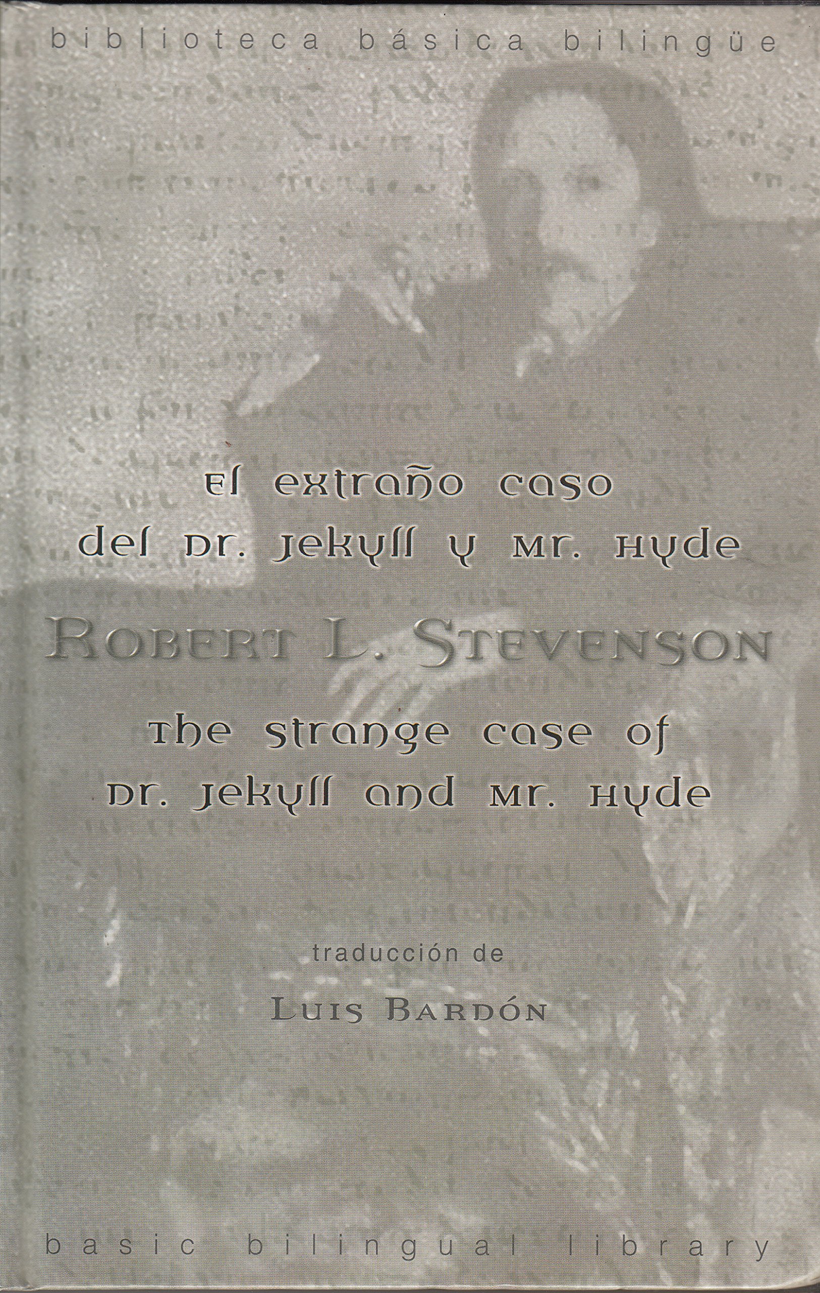 EL EXTRA?O CASO DEL DR. JEKYLL Y MR. HYDE / THE STRANGE CASE OF DR ...