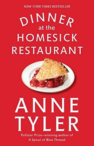Dinner at the Homesick Restaurant: A Novel (Ballantine Reader's Circle ...