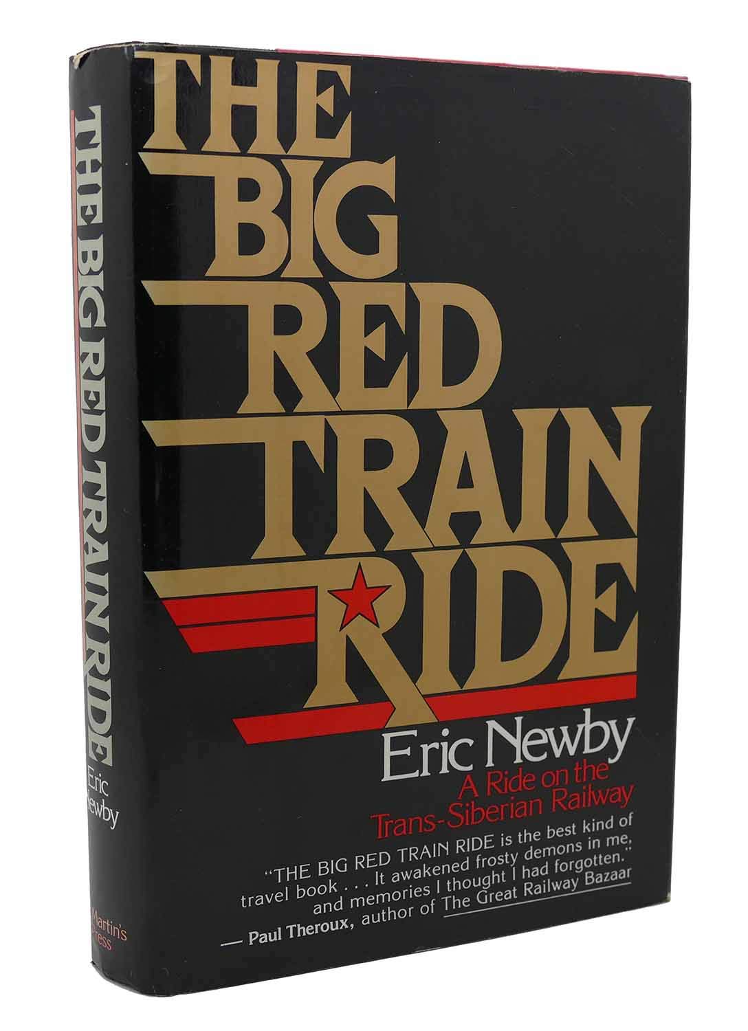 Big Red Train Ride by Eric Newby | Goodreads