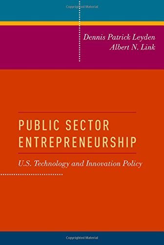 Public Sector Entrepreneurship: U.S. Technology and Innovation Policy ...