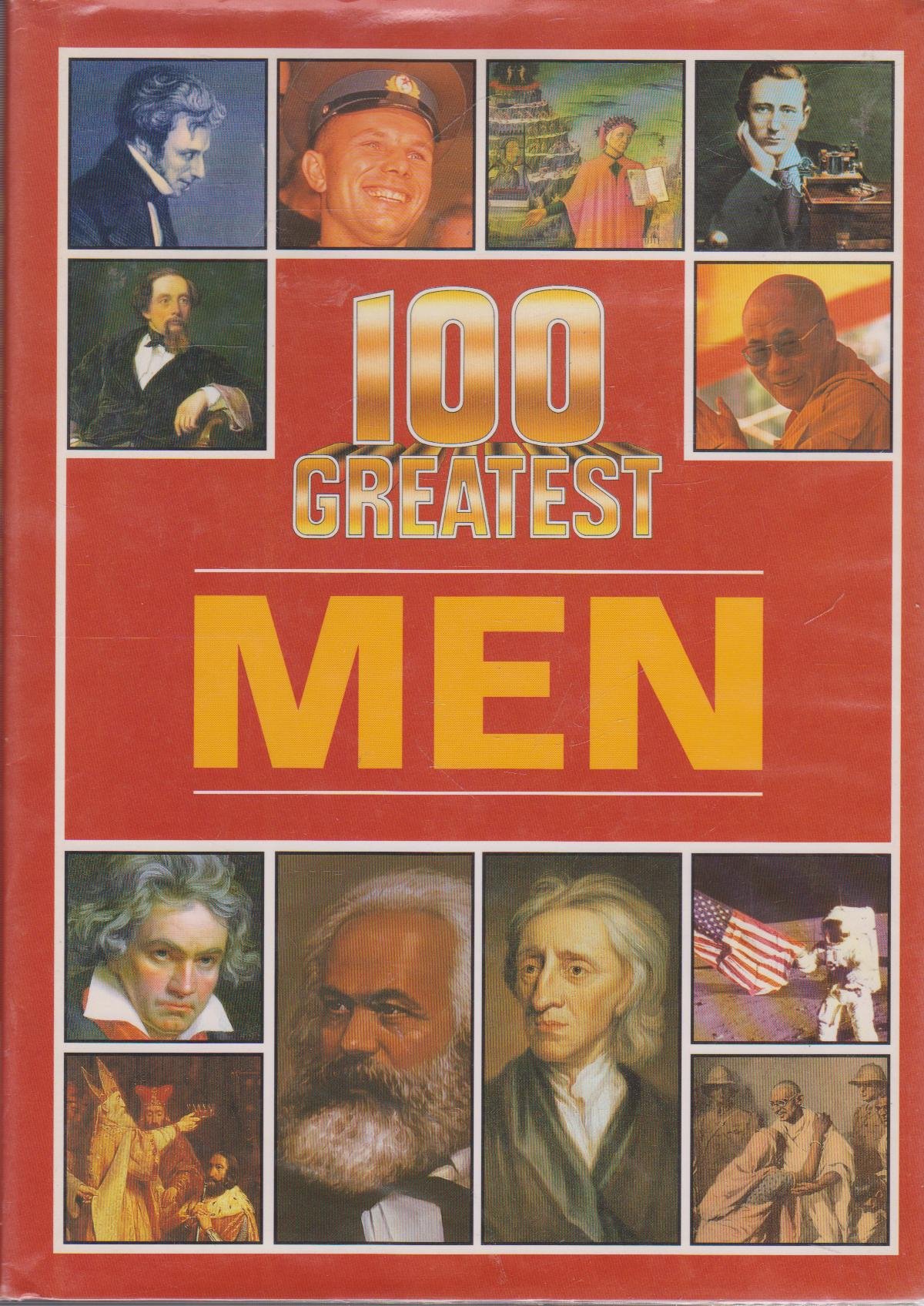 100 Greatest Men (The 100 Greatest) by Michael Pollard | Goodreads