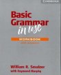 Basic Grammar in use. Workbook with answers by Workbook with answ Basic ...