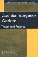 Counterinsurgency Warfare Theory An Practice by David Galula | Goodreads