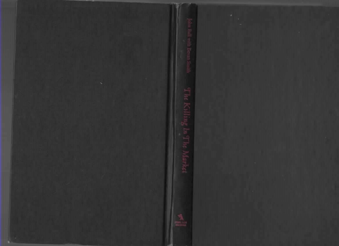 The Killing in the Market by John Dudley Ball | Goodreads