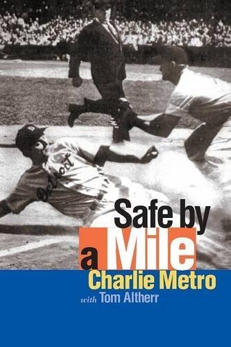 Safe by a Mile by Charlie Metro (2002-03-01) by Charlie Metro | Goodreads