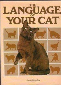 The language of your cat by Frank Manolson | Goodreads