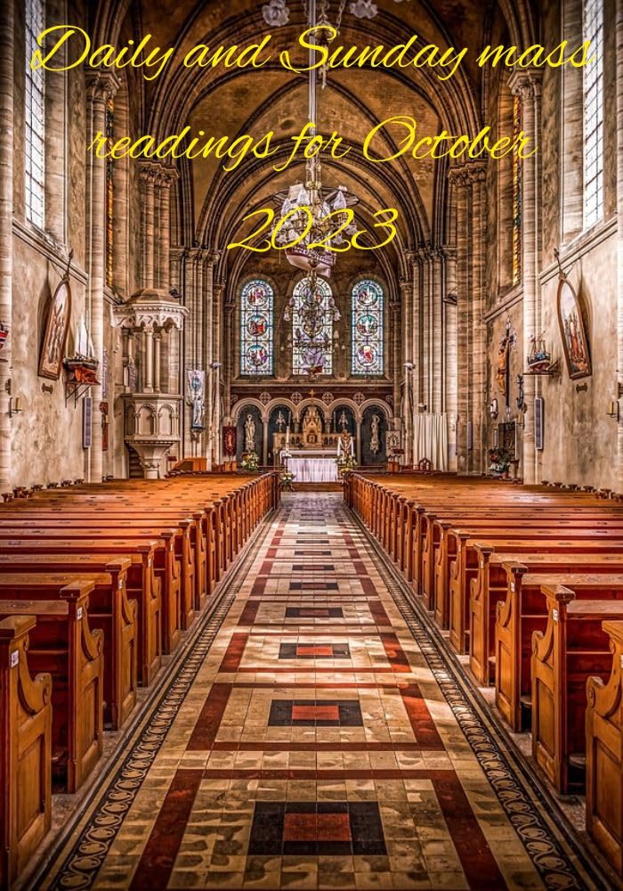 Catholic Daily and Sunday mass readings for October 2023: Daily and ...