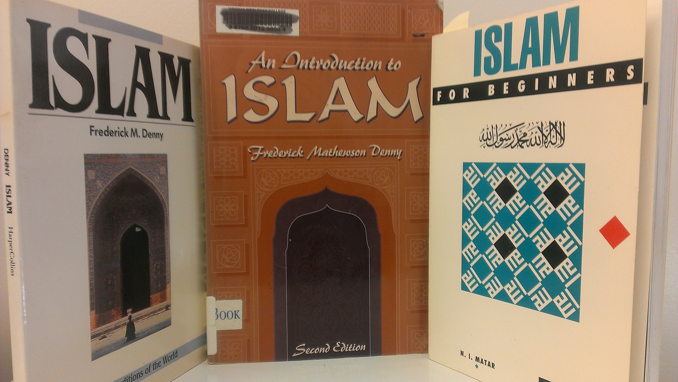 3 Volumes of Books on Islam: Islam- Religious Traditions of The World ...