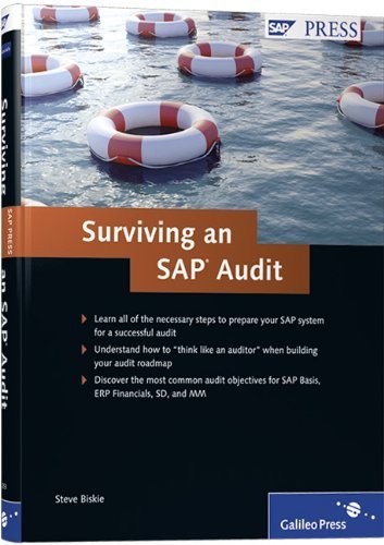 Surviving an SAP Audit: A Practical Guide to SAP Audits by Steve Biskie by Steve Biskie | Goodreads