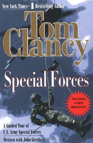 Special Forces: A Guided Tour of U.S. Army Special Forces (Tom Clancy's ...