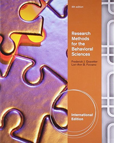 Research Methods for the Behavioral Sciences (International Edition) by Frederick J. Gravetter ...