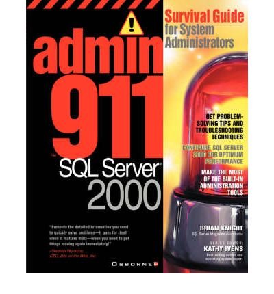 [(SQL Server 2000: Survival Guide for System Administrators )] [Author: Harshad Nadkarni] [May ...