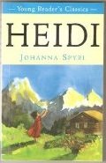 Heidi (Young Reader's Classics) by Johanna Spyri | Goodreads