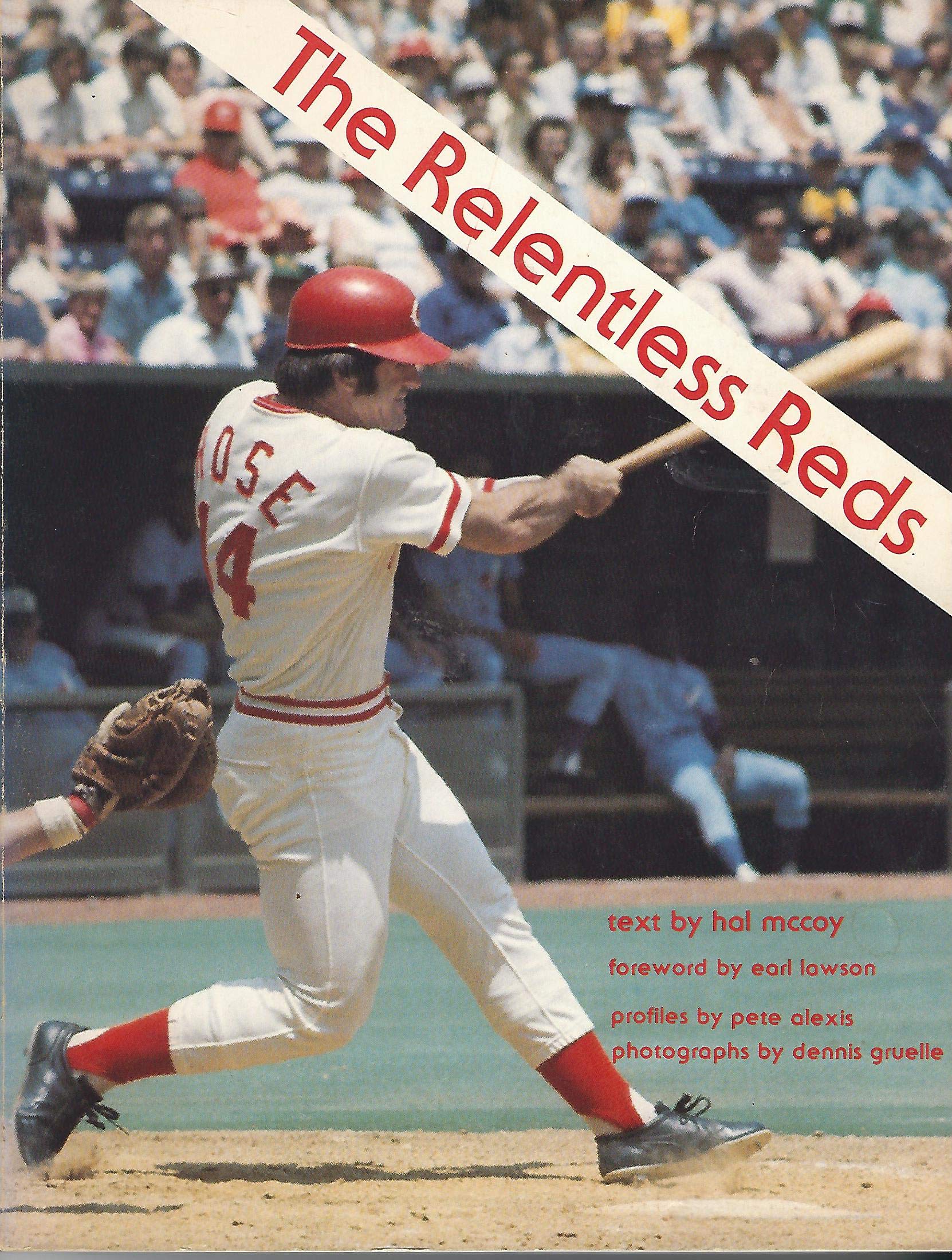 The Relentless Reds by Hal McCoy | Goodreads