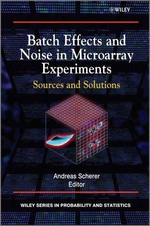 Batch Effects and Noise in Microarray Experiments: Sources and ...