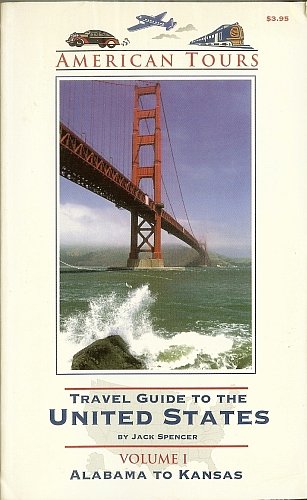 Travel Guide to the United States by Jack Spencer | Goodreads