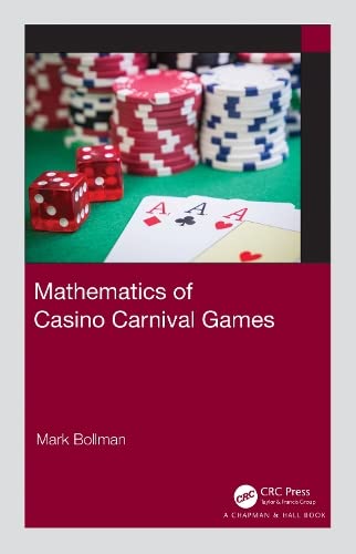 Mathematics of Casino Carnival Games by Mark Bollman | Goodreads