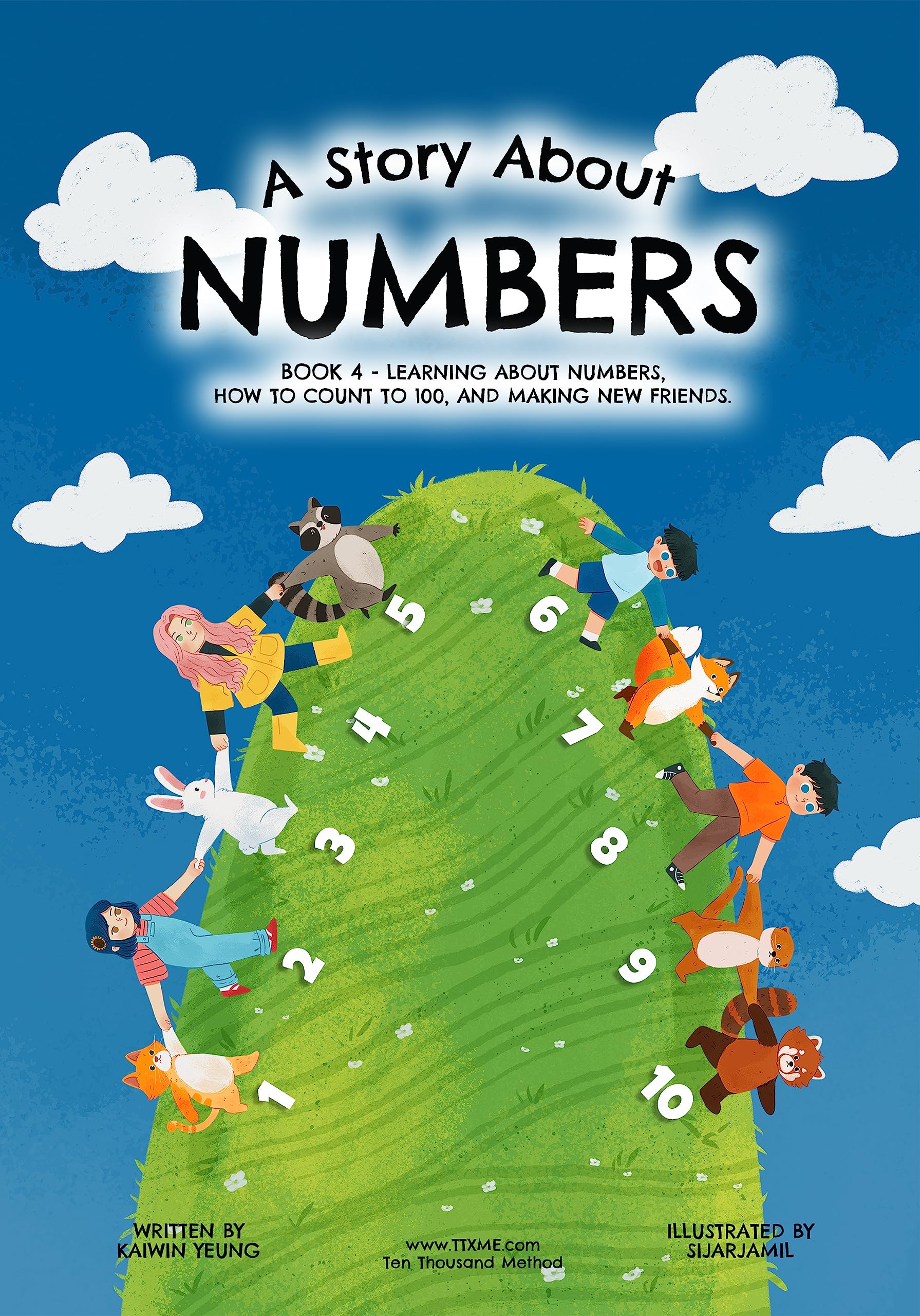A Story About Numbers: Book 4 - Learning about numbers, how to count to ...
