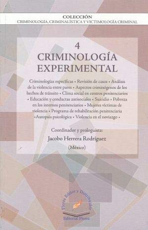 CRIMINOLOGIA EXPERIMENTAL by JACOBO HERRERA RODRIGUEZ | Goodreads