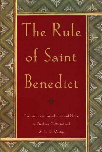 The Rule of St. Benedict (An Image Book Original) by Benedict of Nursia ...