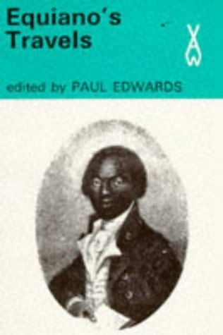 Equiano's Travels The Interesting Narrative of the Life of Olaudah ...