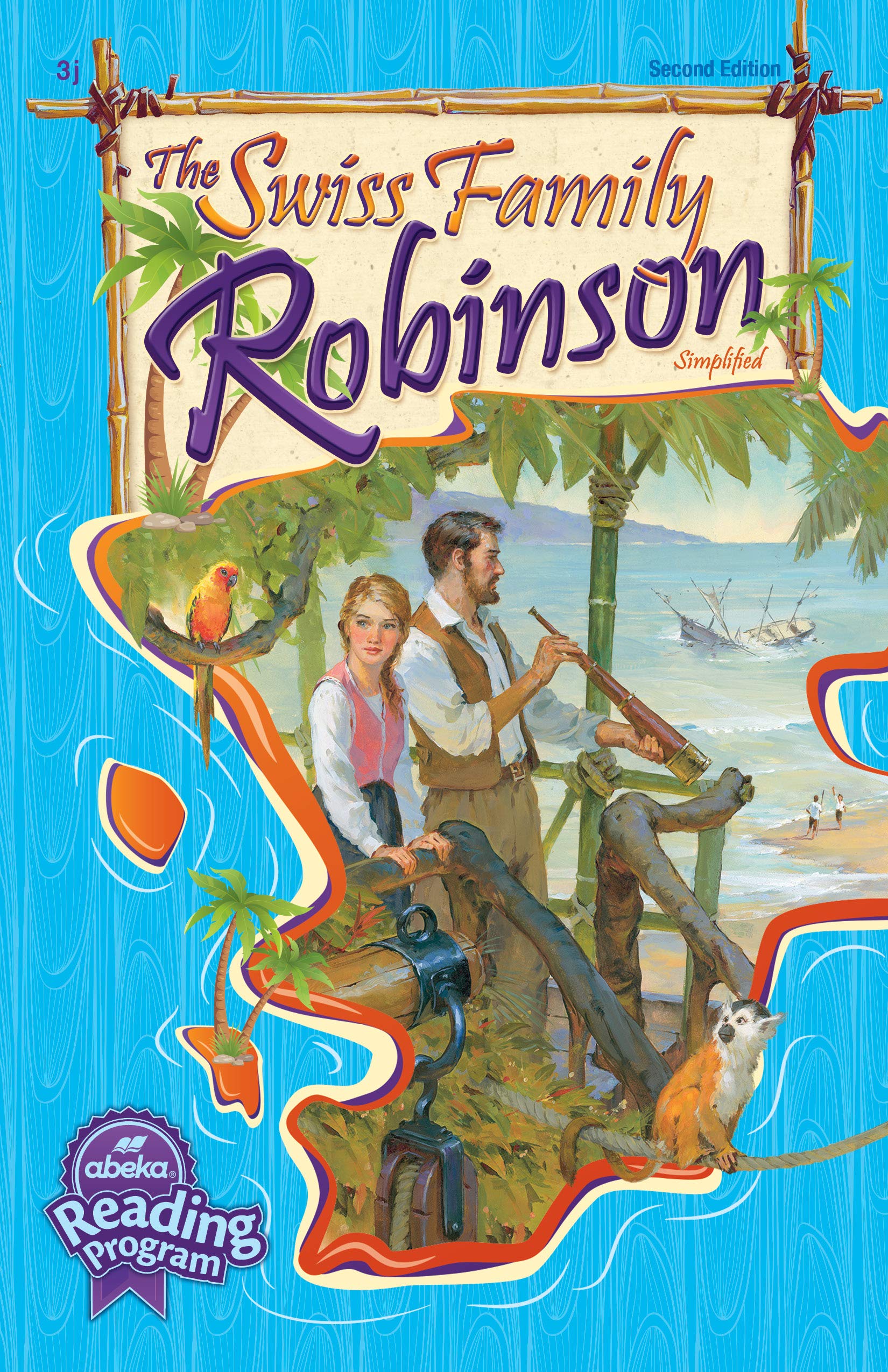 The Swiss Family Robinson - Abeka 3rd Grade Illustrated and Abridged ...