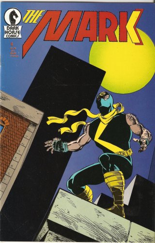 The Mark #4 September 1988 by Mike Richardson and Jerry Prosser | Goodreads