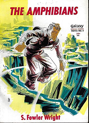 THE AMPHIBIANS (vt pt. 1 of THE WORLD BELOW): Galaxy Science Fiction ...