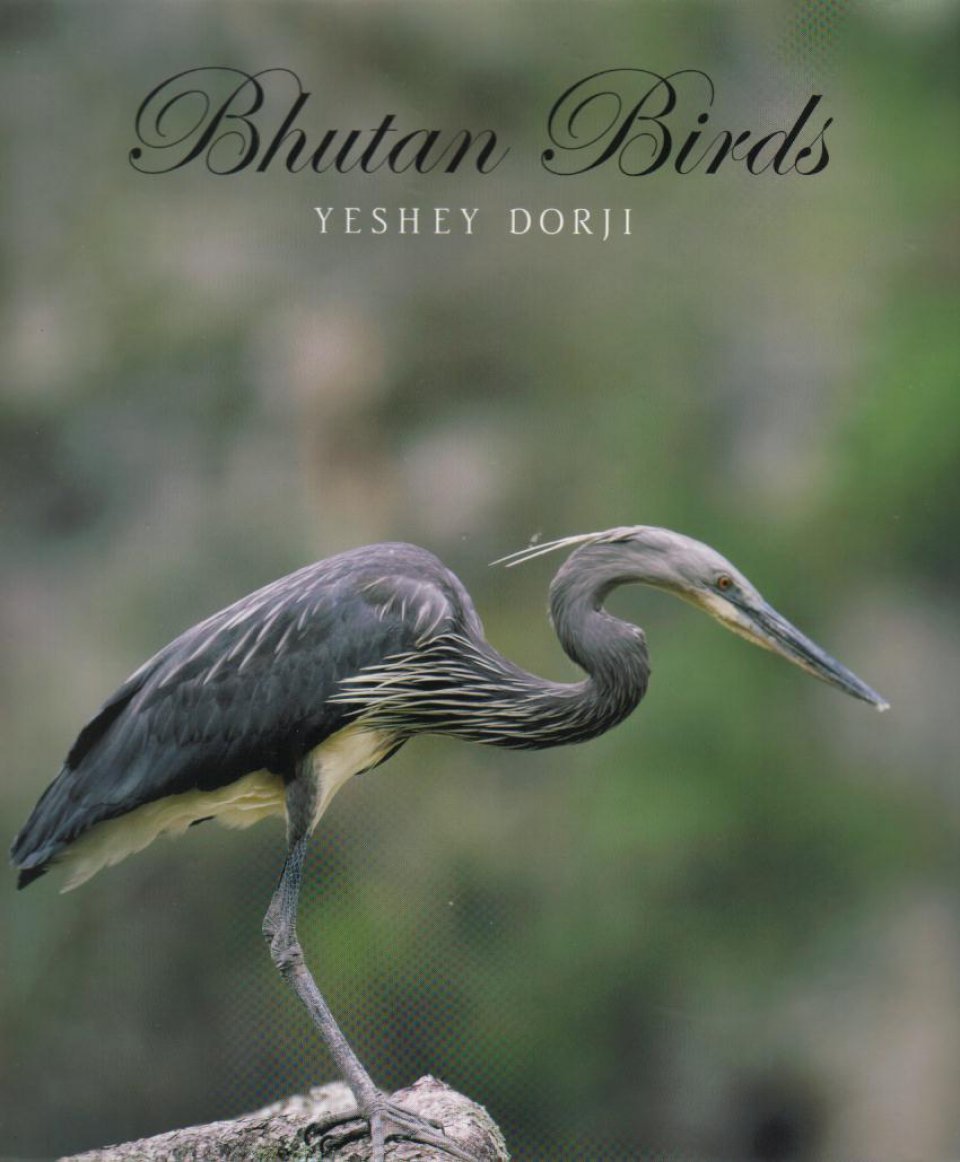 Bhutan Birds by Yeshey Dorji | Goodreads