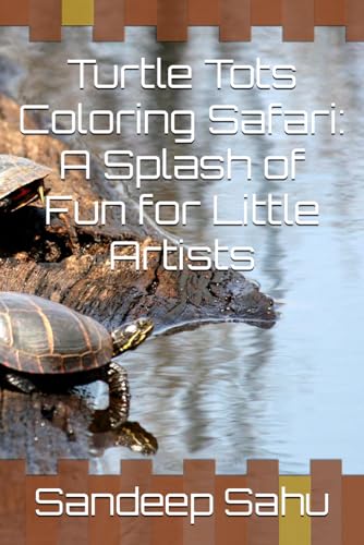 Turtle Tots Coloring Safari: A Splash of Fun for Little Artists by Mr ...