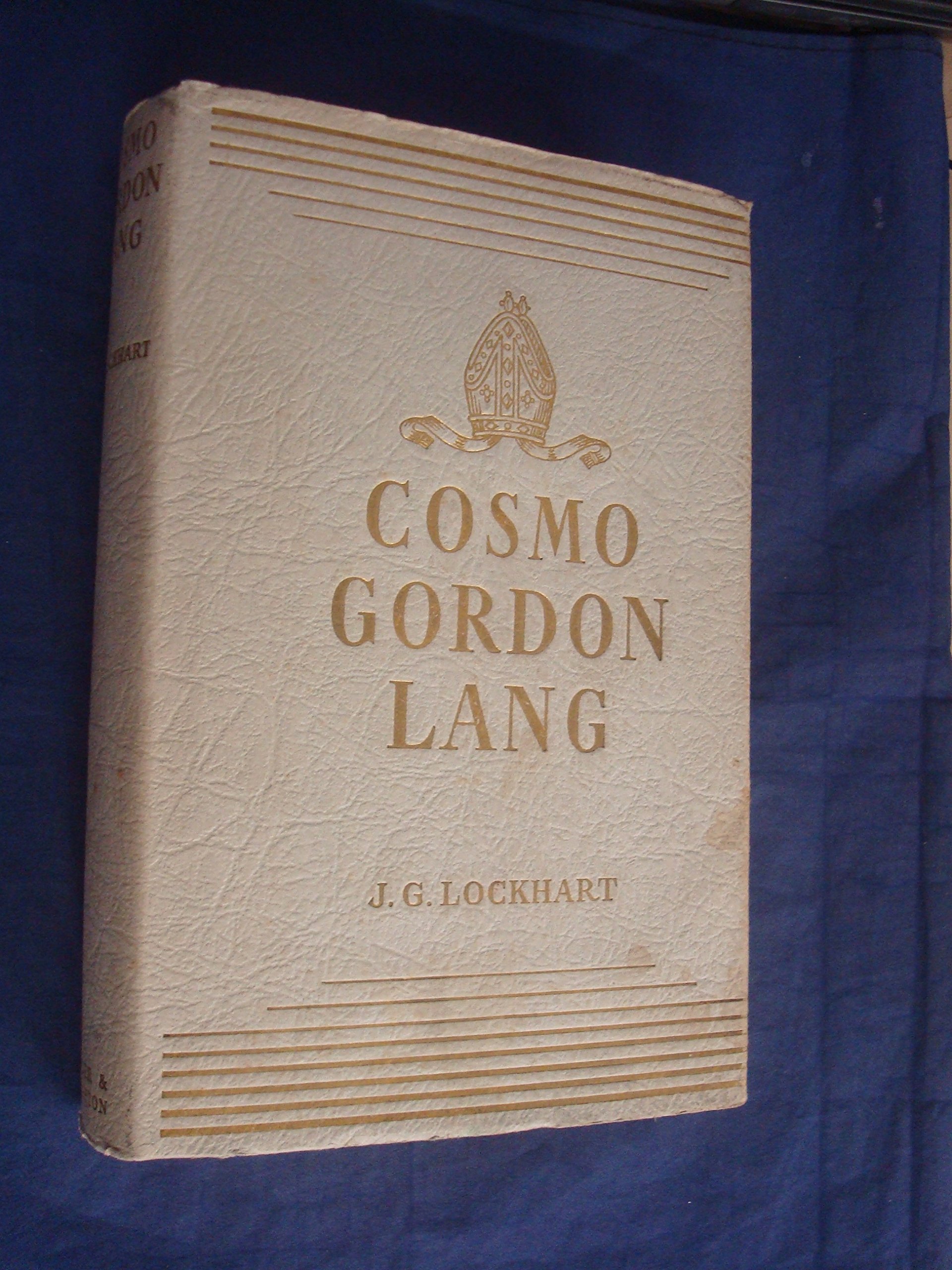Cosmo Gordon Lang by John Gilbert Lockhart | Goodreads