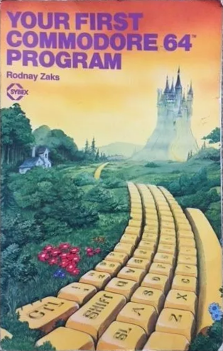 Your First Basic Program: Commodore 64 by Rodnay Zaks | Goodreads