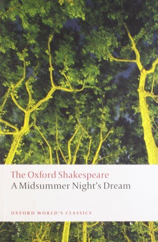 [A Midsummer Night's Dream: The Oxford Shakespeare] [By: Shakespeare ...