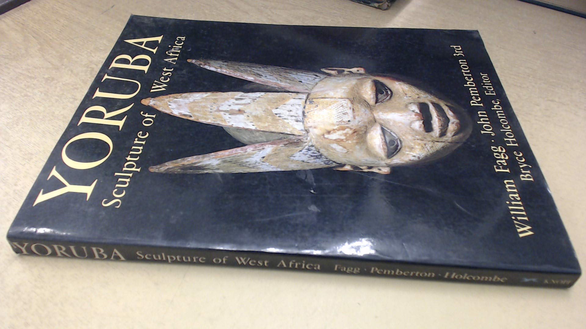 Yoruba: Sculpture of West Africa by William Fagg | Goodreads