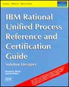 Ibm Rational Unified Process Reference And Certification Guide ...