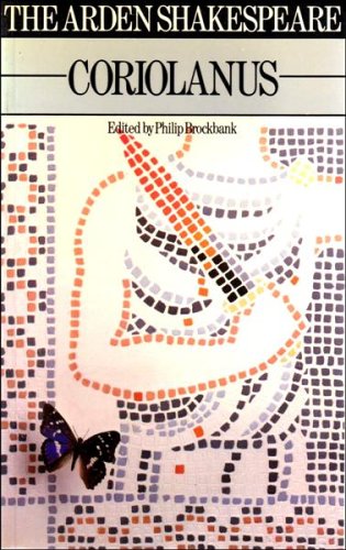 Coriolanus (Arden Shakespeare) by William Shakespeare | Goodreads