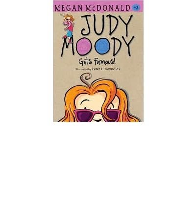 BY McDonald, Megan ( Author ) [{ Judy Moody Gets Famous! (Judy Moody ...