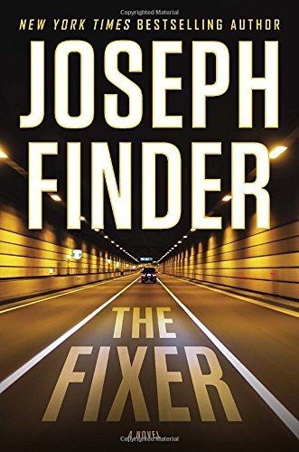 The Fixer by Joseph Finder (2015-06-09) by Joseph Finder | Goodreads