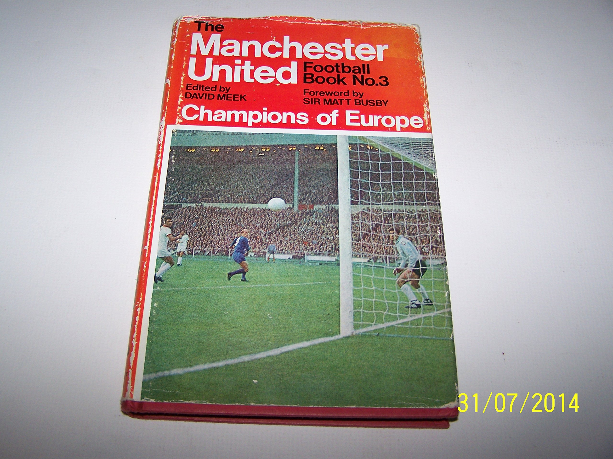 The Manchester United Football Book No. 3 by David (ed.) (Busby Meek ...