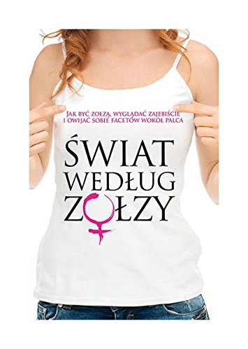 Swiat wedlug zolzy by Abraham Jordana Fishbein Samantha Kuperman Aleen ...