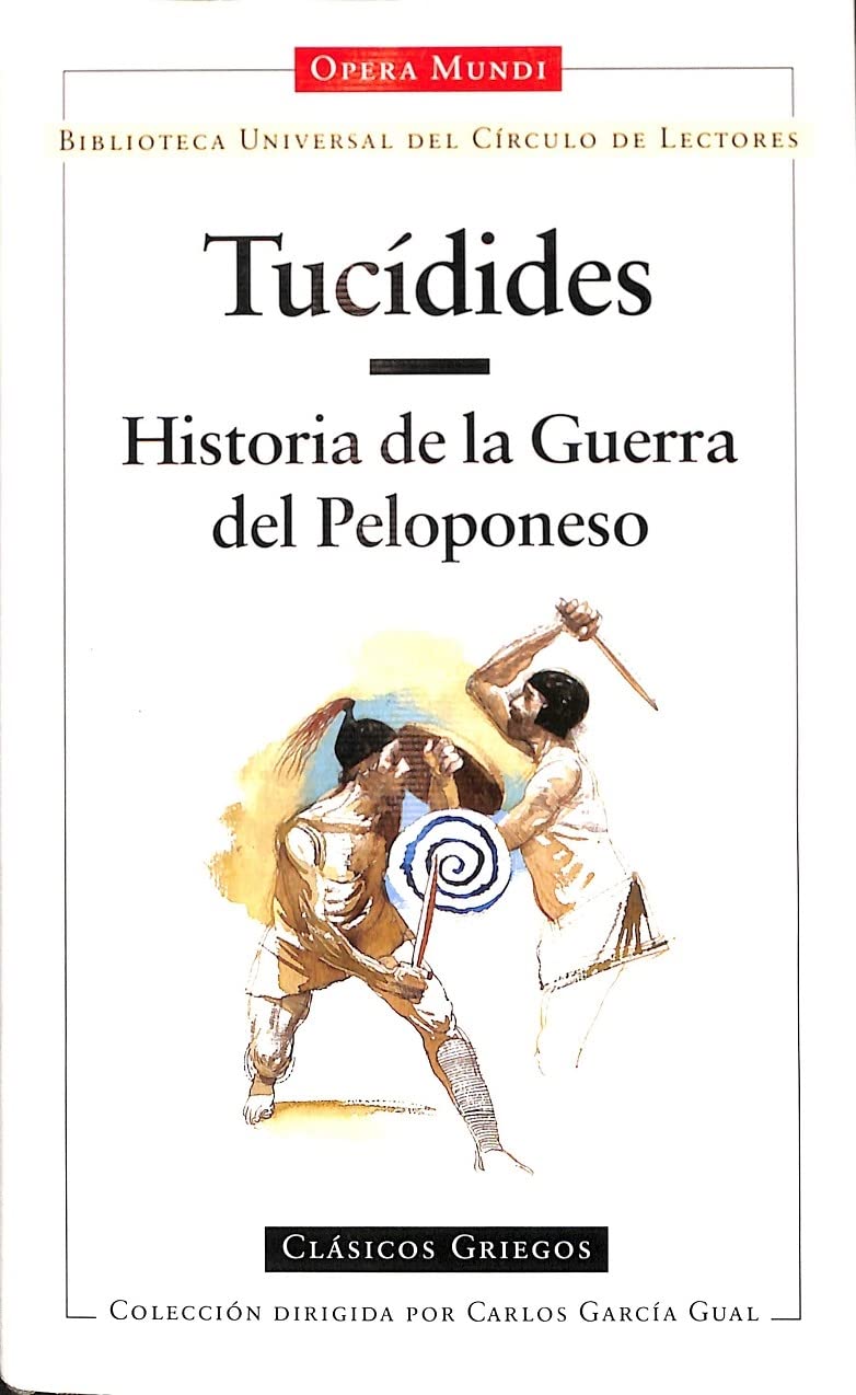 Historia De La Guerra Del Peloponeso by Tucidides | Goodreads