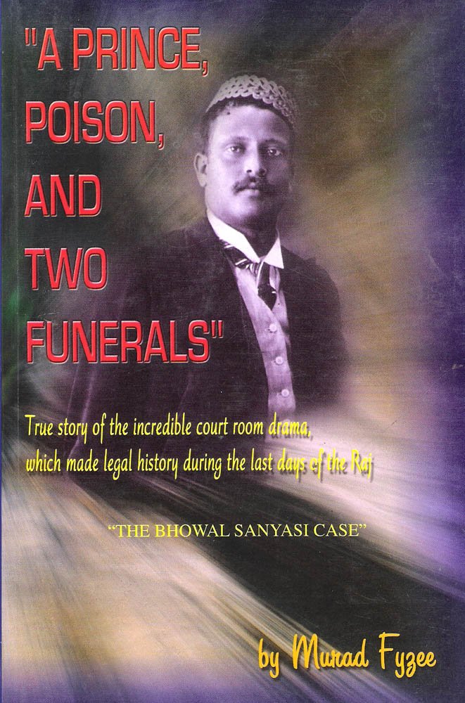 A Prince, Poison, and Two Funerals by Murad Fyzee | Goodreads