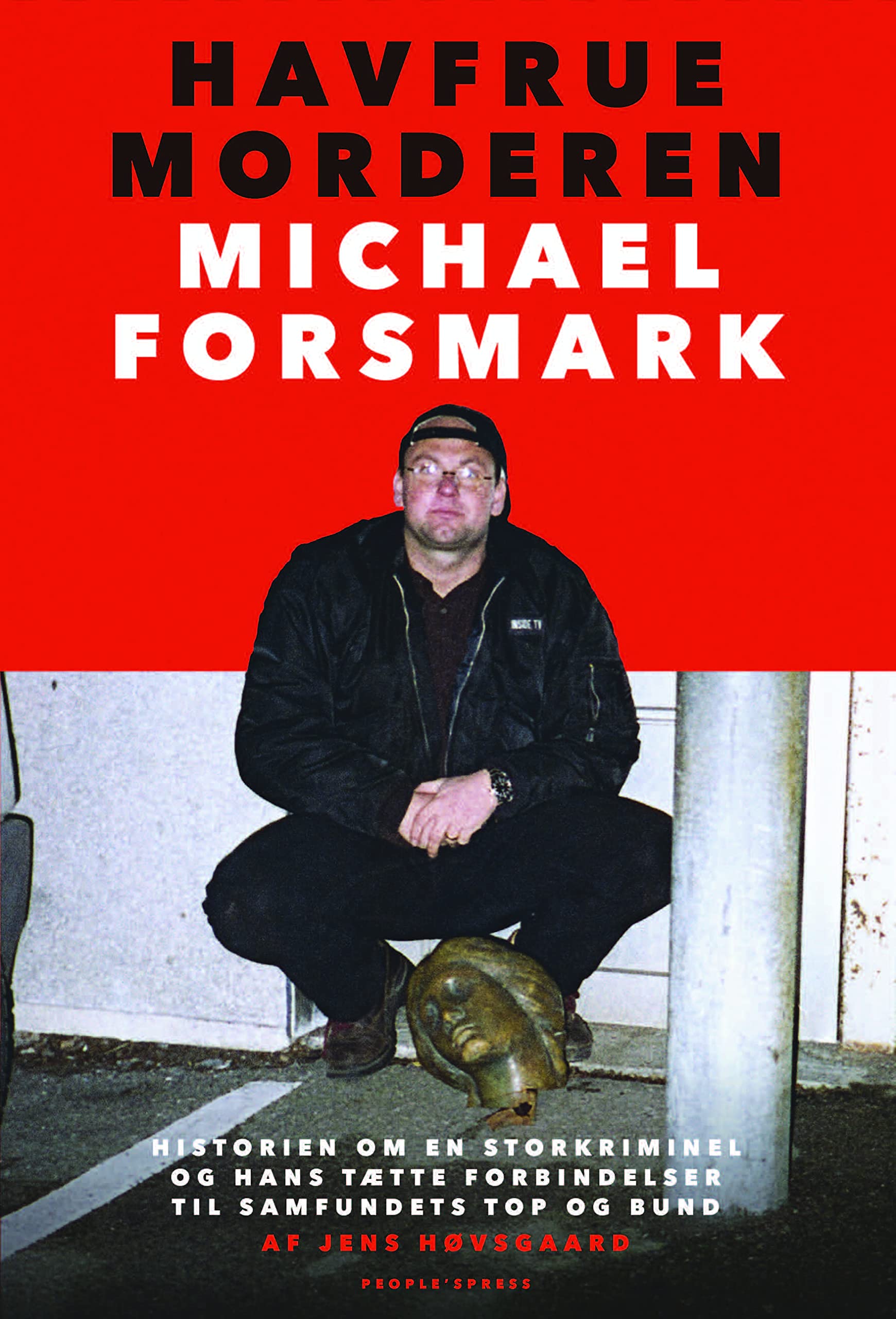 Havfruemorderen Michael Forsmark by Jens Høvsgaard | Goodreads