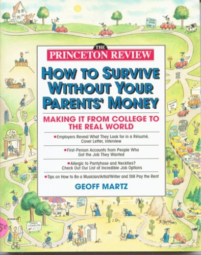 Princeton Review: How to Survive Without Your Parents Money- Making it ...