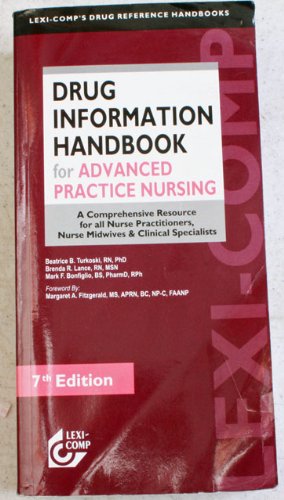 Lexi-Comp's Drug Information Handbook for Advanced Practice Nursing: A ...