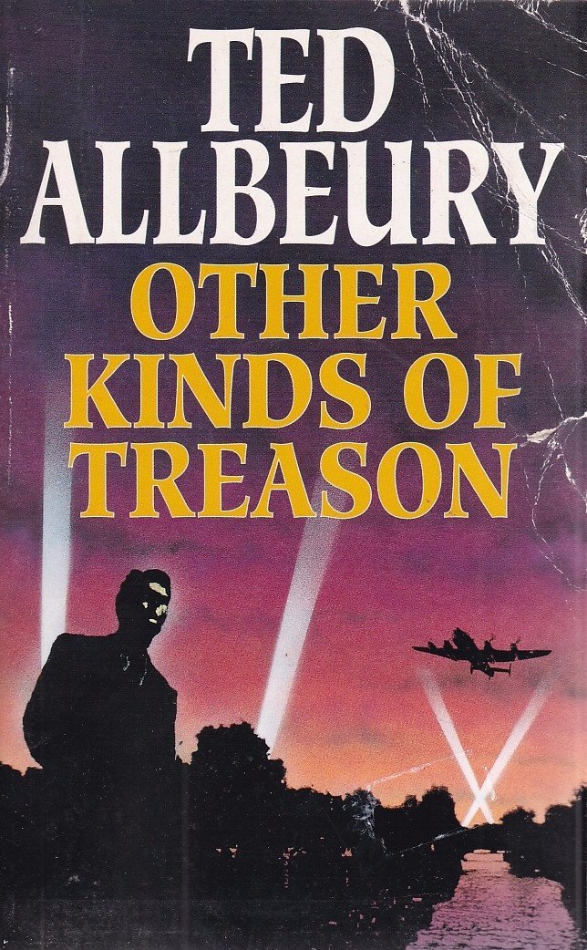 Other Kinds of Treason by Ted Allbeury | Goodreads