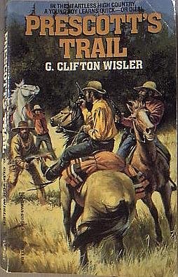 Prescott's Trail (Darby Prescott) by G. Clifton Wisler | Goodreads