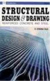Structural Design and Drawing: Reinforced Concrete and Steel by N ...